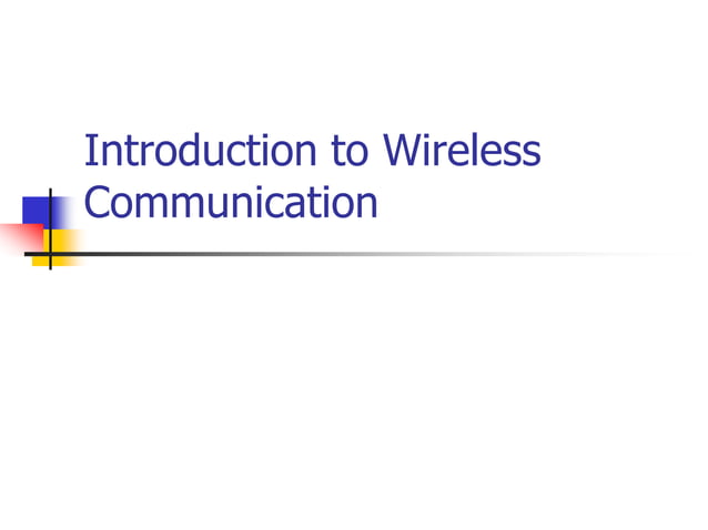 Introduction_to_Wireless_Communication_R.ppt