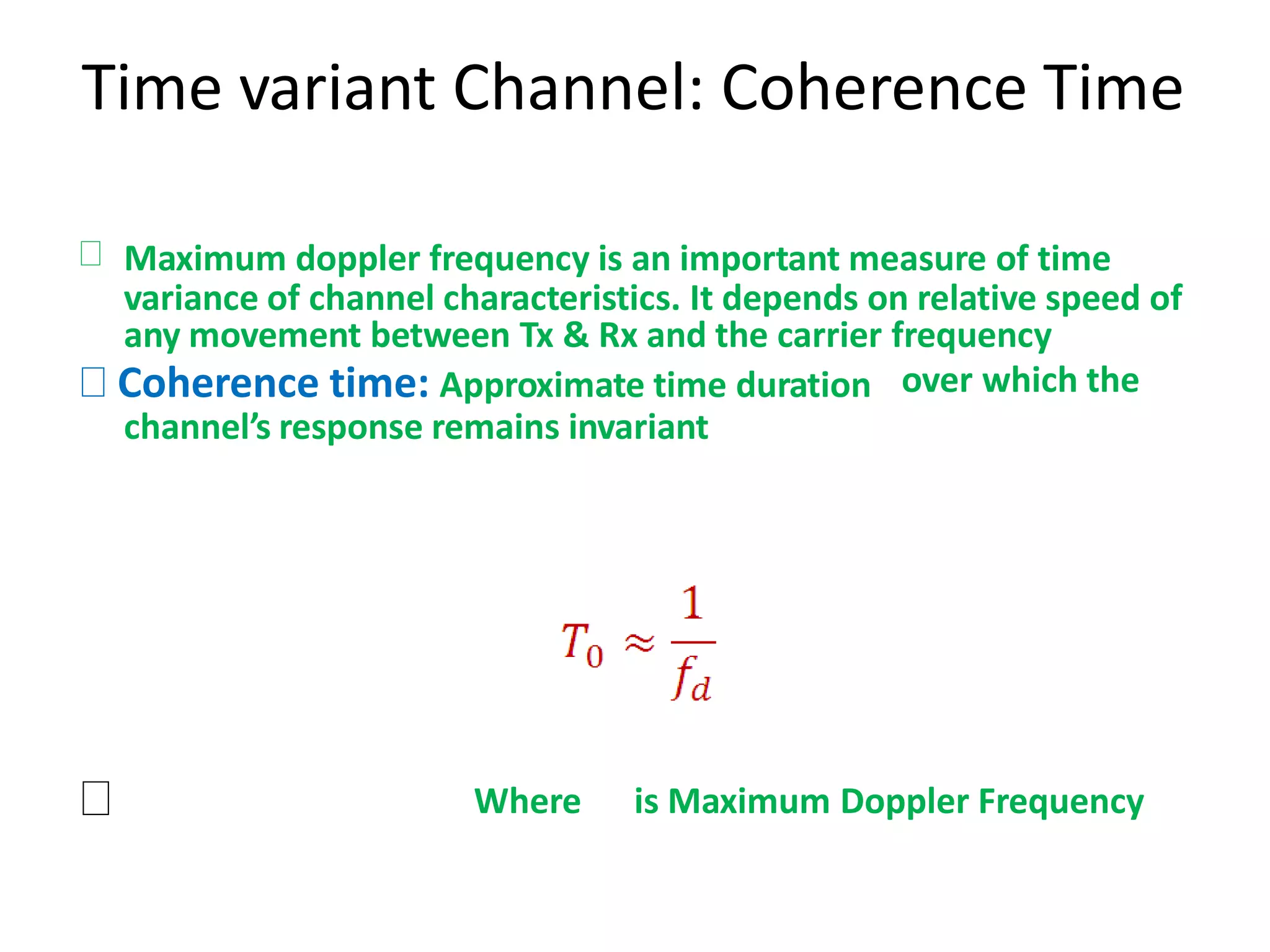 Introduction to wireless fading channels | PPTX