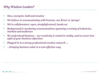 Introduction To Wisdom London | PPT | Marketing and Advertising | Business