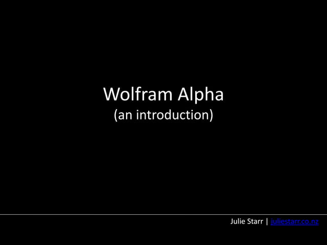 Introduction to Wolfram Alpha | PPTX