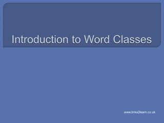 introduction to word classes including examples | PPTX