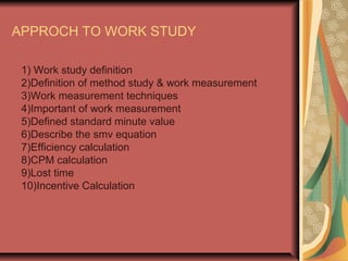 Introduction to work study | PPT | Business | Business and Finance