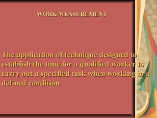 Introduction to work study | PPT | Business | Business and Finance