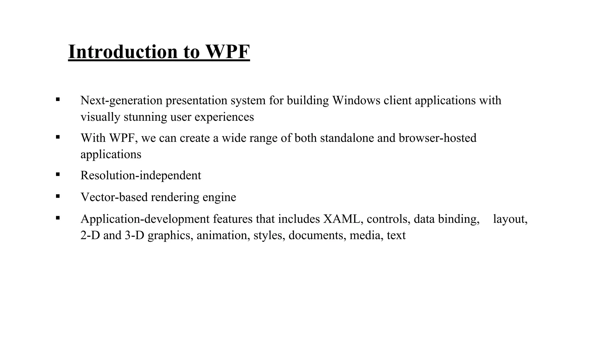 Introduction To Wpf Ppt