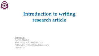 Introduction to writing academic article by dr Adil Abdullah | PPT