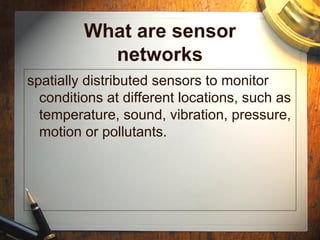 Introduction to Wire less Sensor Networks.ppt
