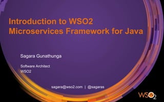 An Introduction to WSO2 Microservices Framework for Java | PPT