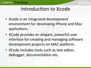 Introduction to xcode | PDF | Operating Systems | Computer Software and Applications
