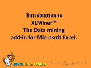 XL-MINER:Introduction To Xl Miner | PPTX