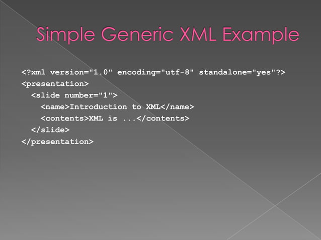 Introduction To Xml Ppt