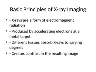 Introduction_to_X_ray_Imaging_radiology.pptx