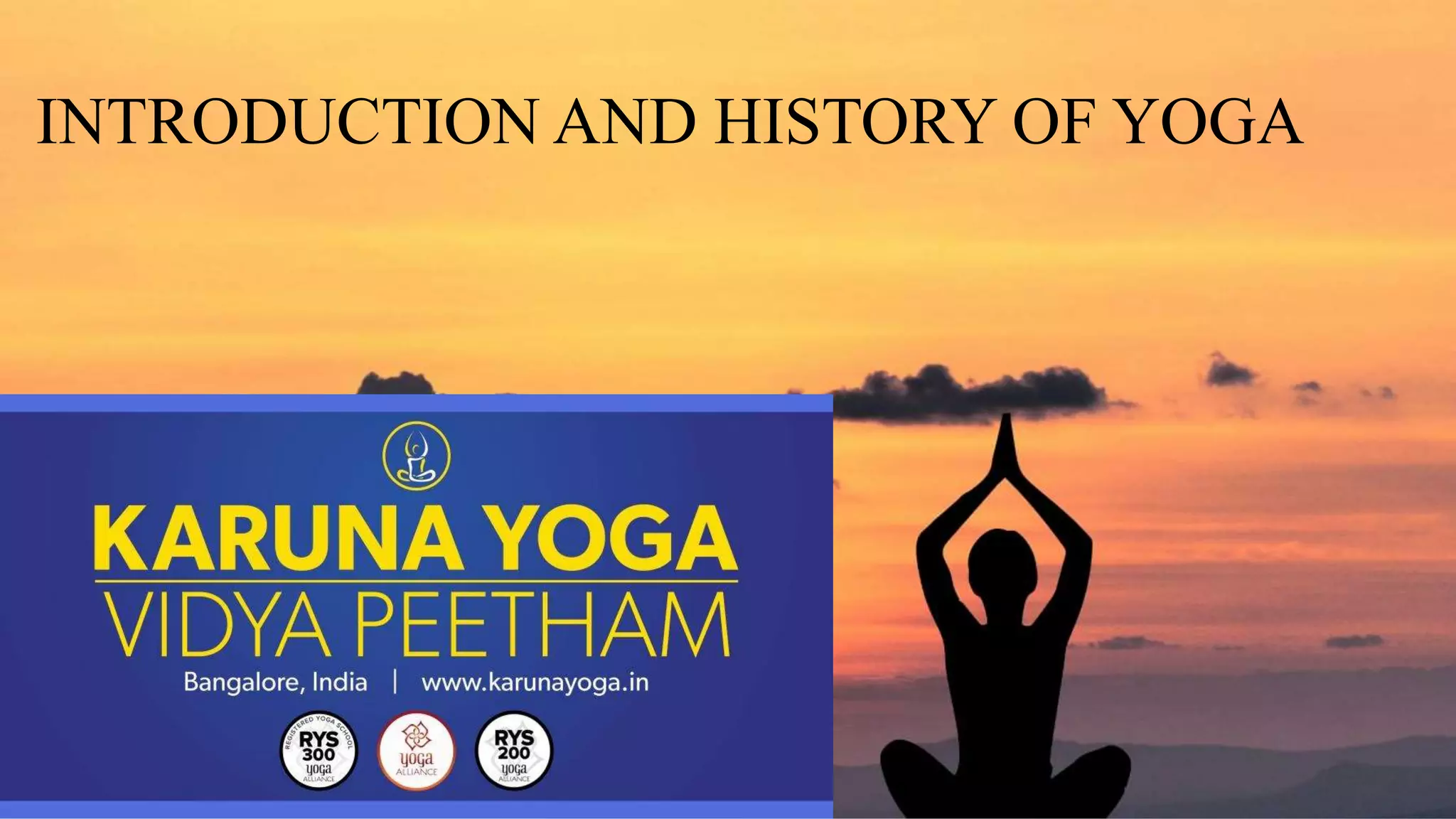 INTRODUCTION TO YOGA | PPTX