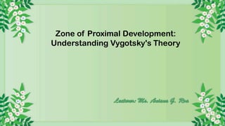 Zone of Proximal Development: Vygotsky's | PPT