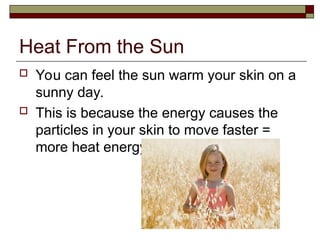 Introduction_Transfer_of_Heat for secondary school students | PPT