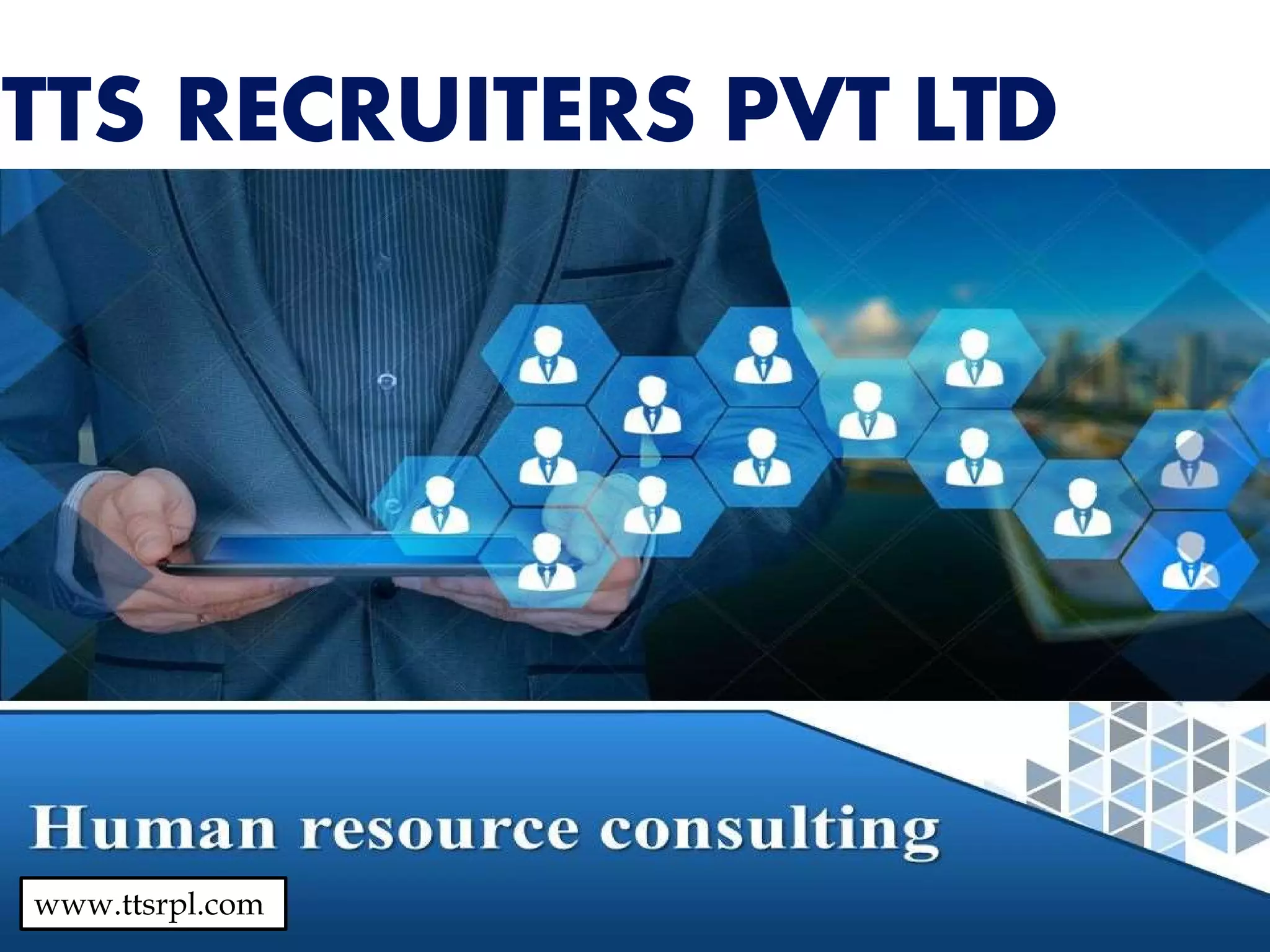 TTS Recruiters Pvt Ltd_Short Business Introduction | PPT
