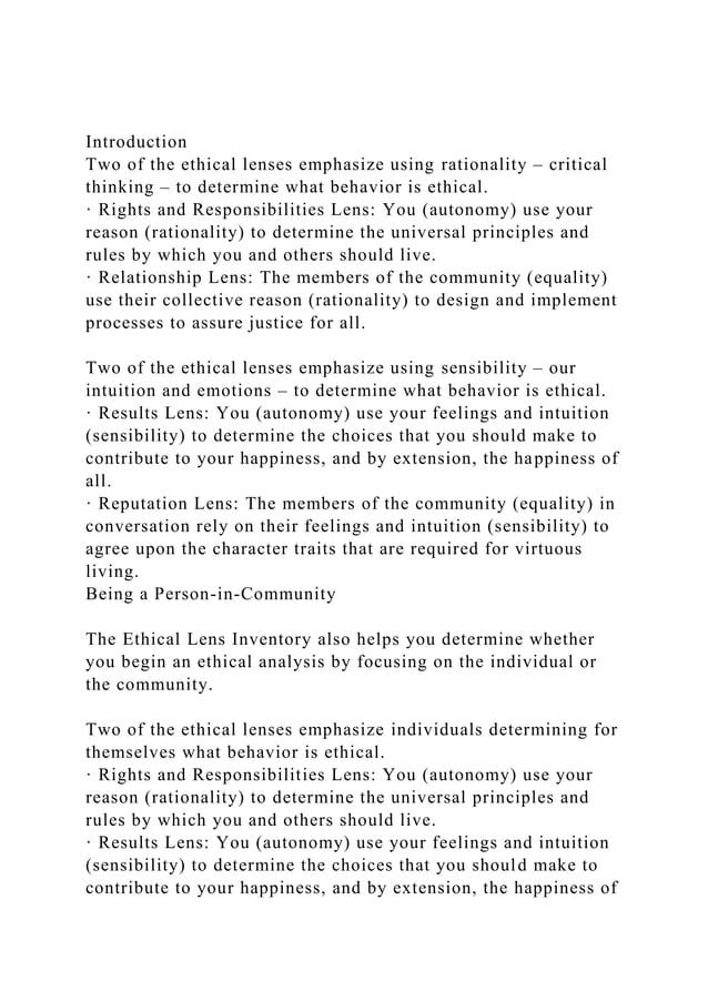 IntroductionTwo of the ethical lenses emphasize using rationalit.docx