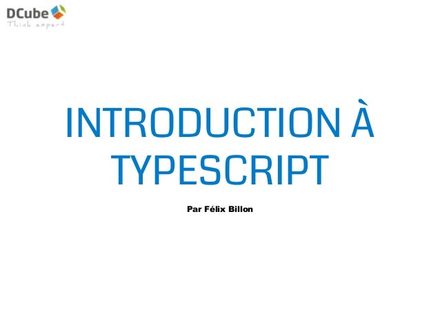 Introduction TypeScript Introduction TypeScript