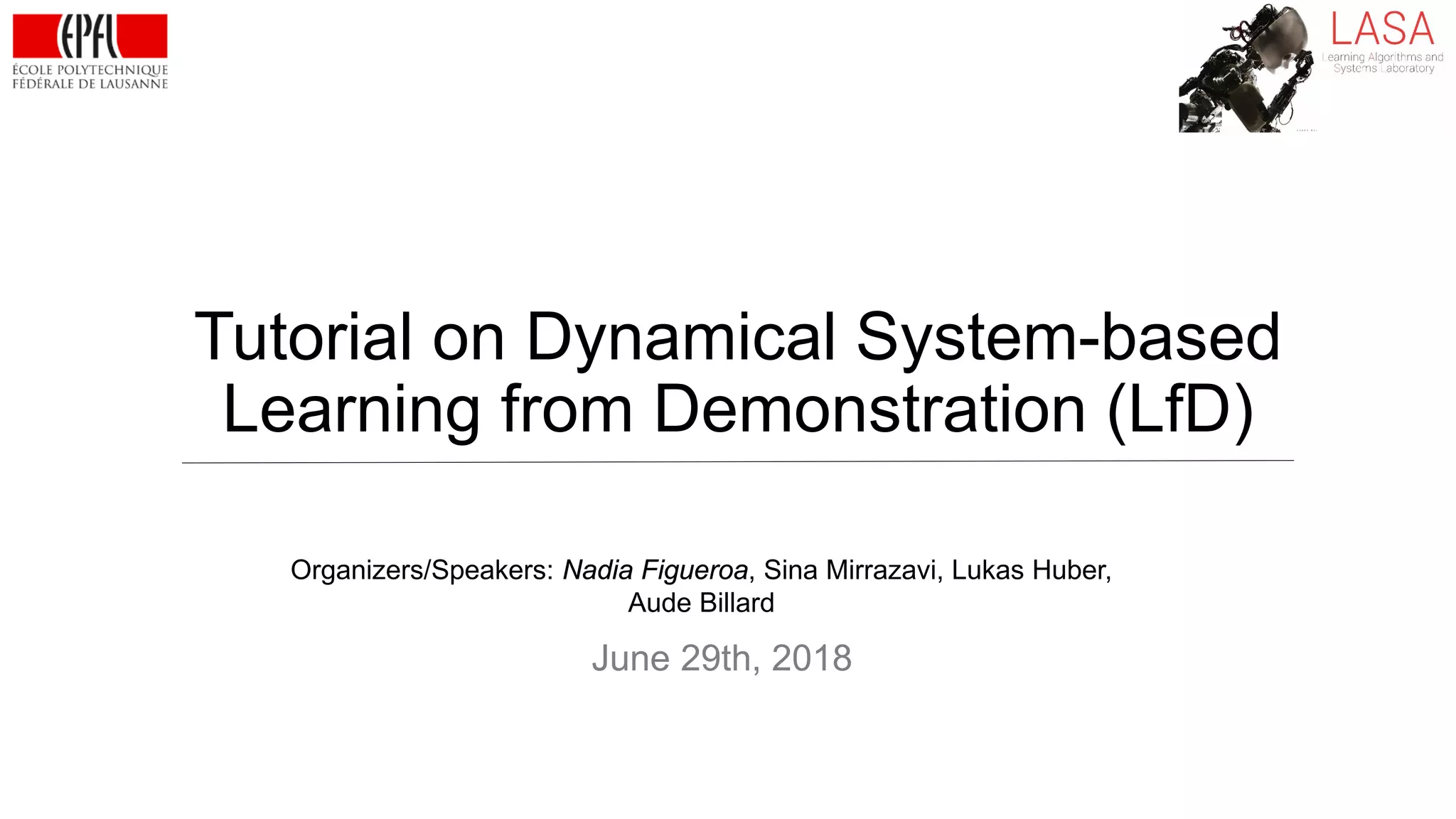 Introduction To Tutorial On Dynamical System Based Learning From
