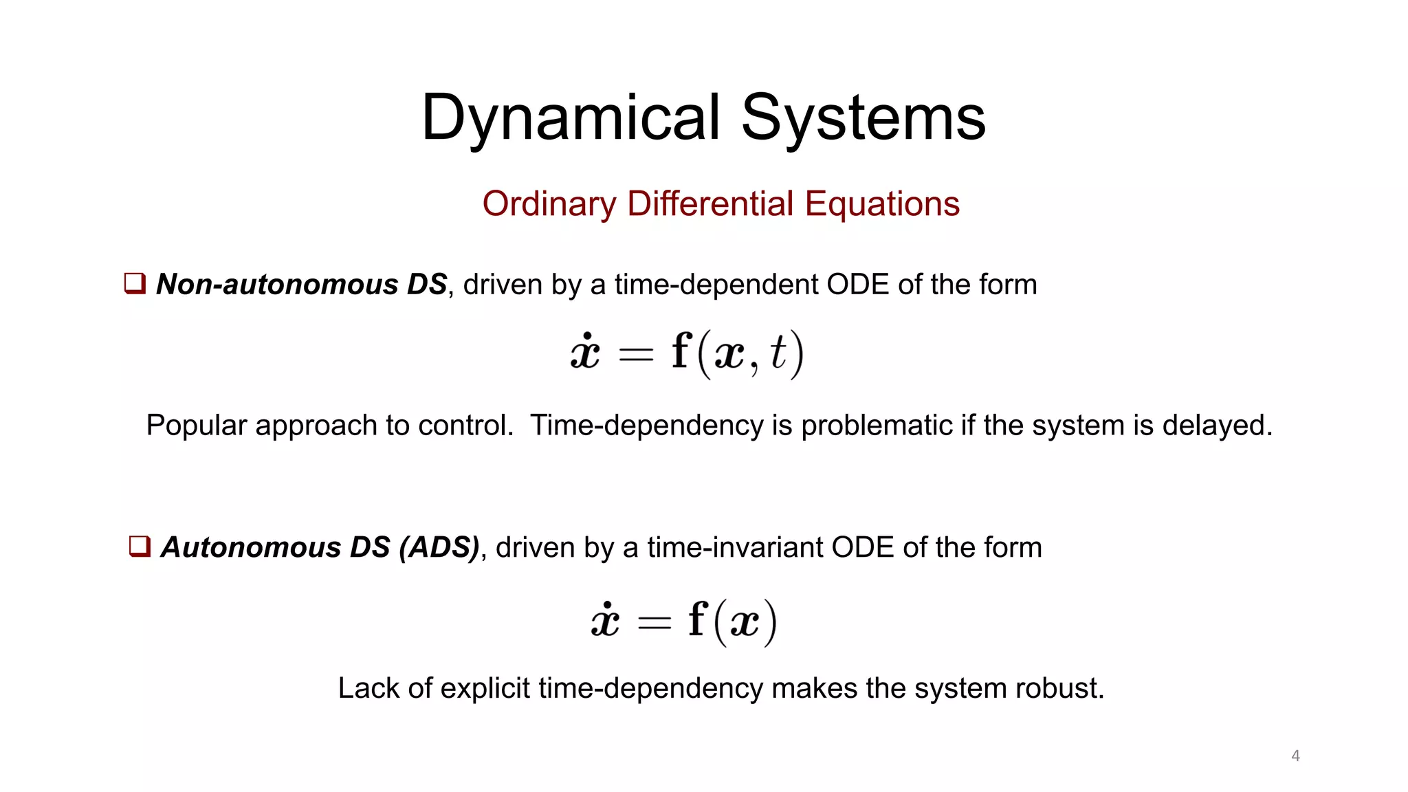 Introduction To Tutorial On Dynamical System Based Learning From