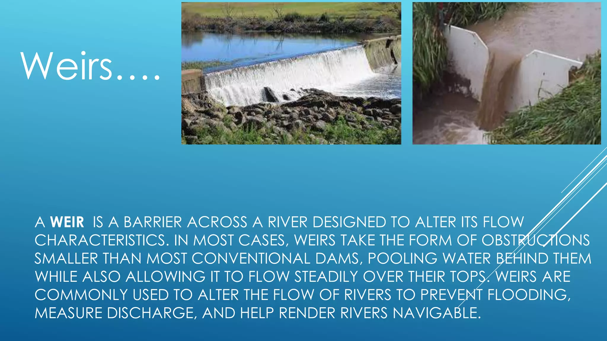 Introduction with weirs flumes and orifices | PPTX