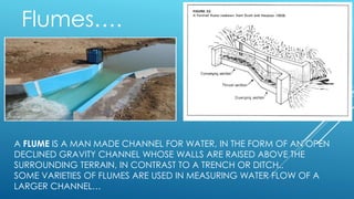 Introduction with weirs flumes and orifices | PPT