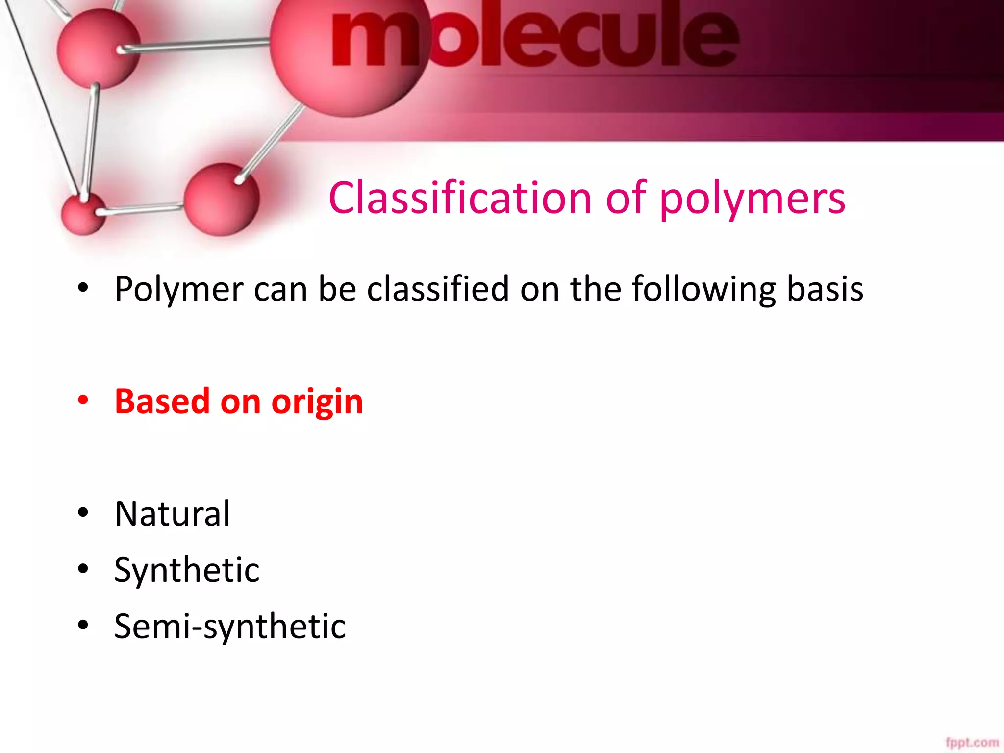 Polymer Chemistry | PPTX