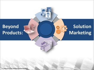 Introducton to solution marketing | PPTX