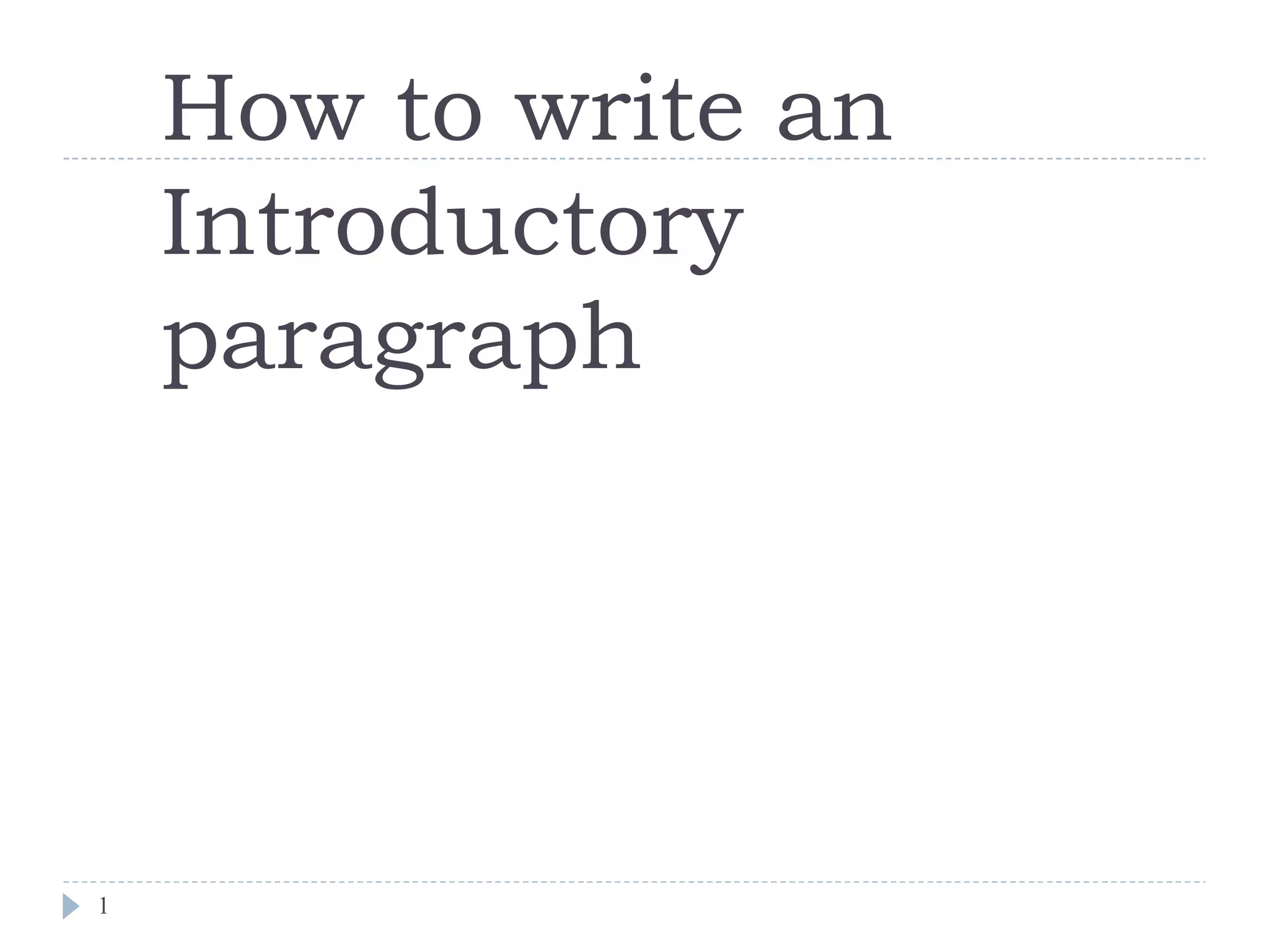 Introductory paragraphs research 2011 | PPT
