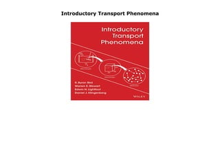 Introductory Transport Phenomena | PDF