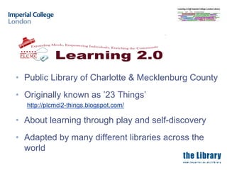 Learning 2.0 Introductory Workshop Presentation | PDF