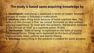 Introductory analysis of Philosophy and branches of Philosophy.pptx