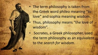 Introductory analysis of Philosophy and branches of Philosophy.pptx
