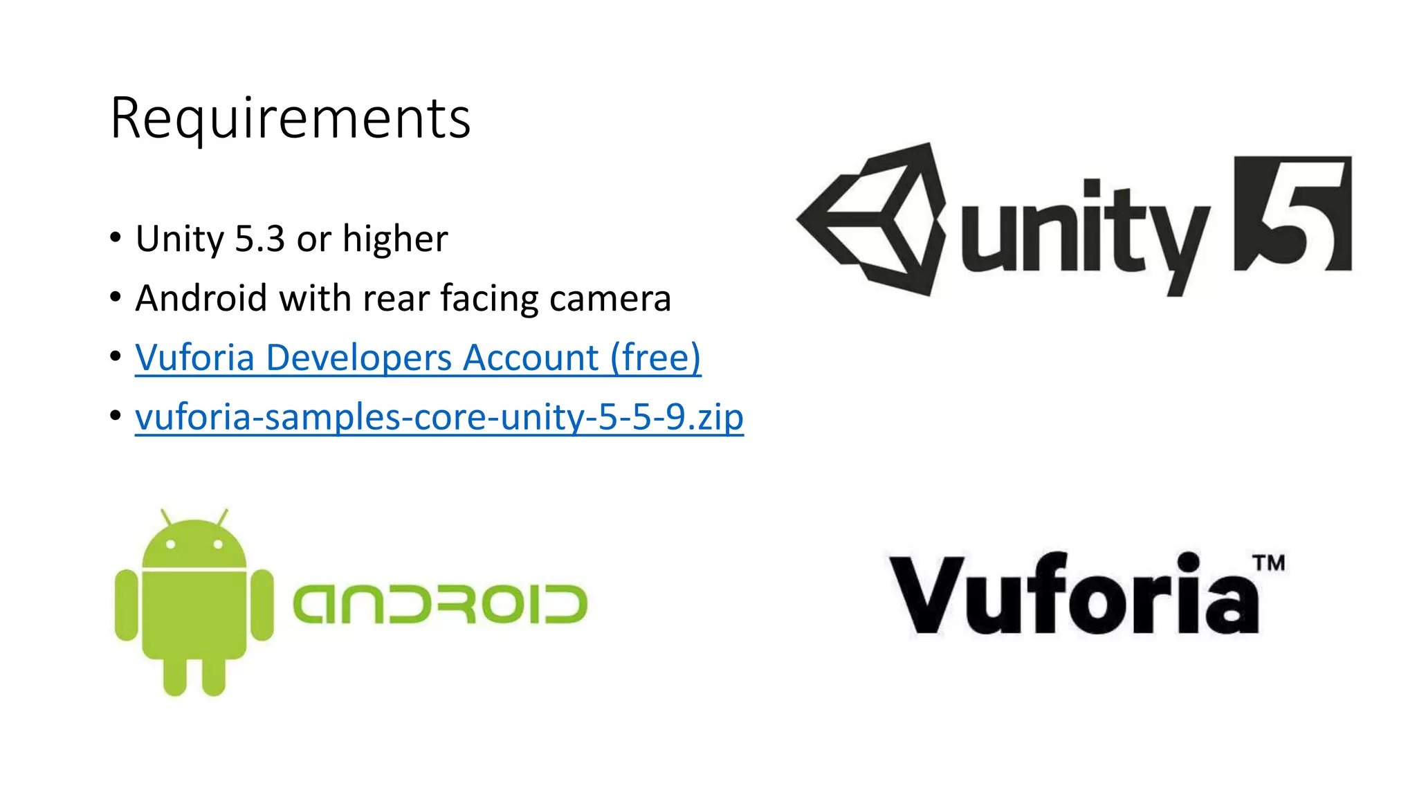 Introductory Augmented Reality in Unity with Android and Vuforia | PPT