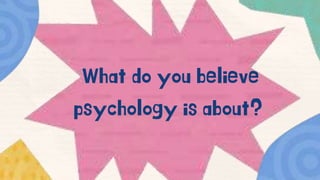 Unveiling the mysteries of the mind- Psy | PPTX