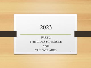 Introductory Class Part 2 CLASS SCHEDULE 2023.pptx.pdf