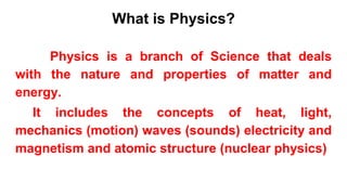Introductory concepts in physics | PPTX
