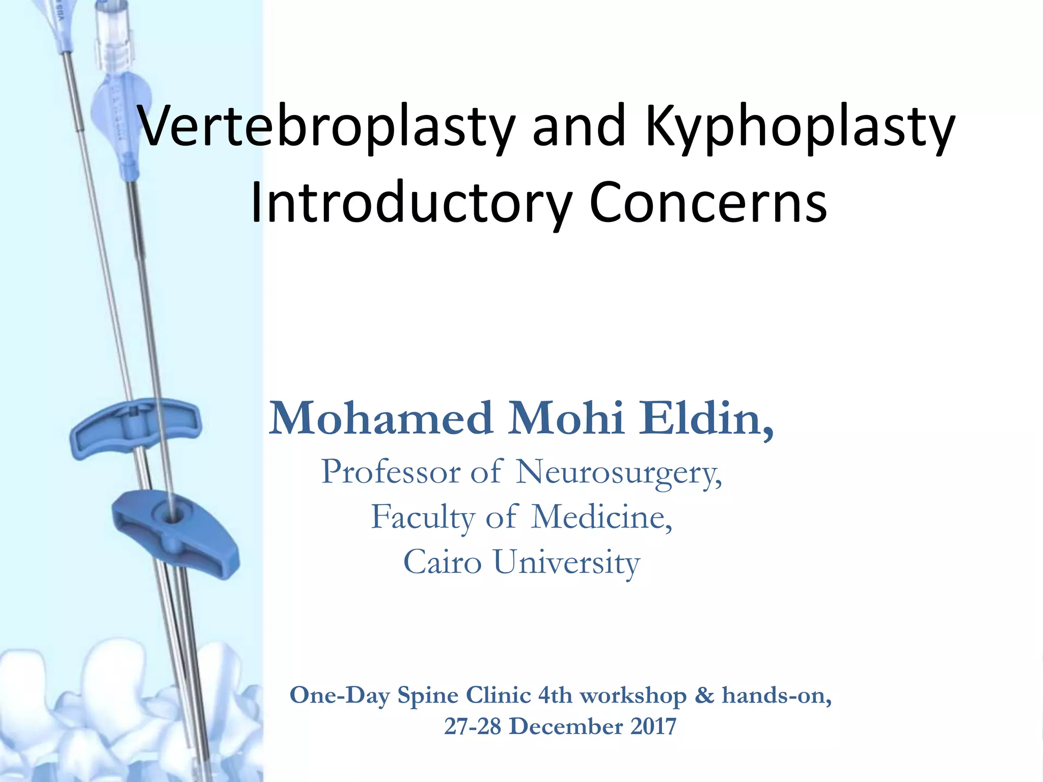 Vertebral Augmentation by Vertebroplasty and Kyphoplasty: Introductory ...