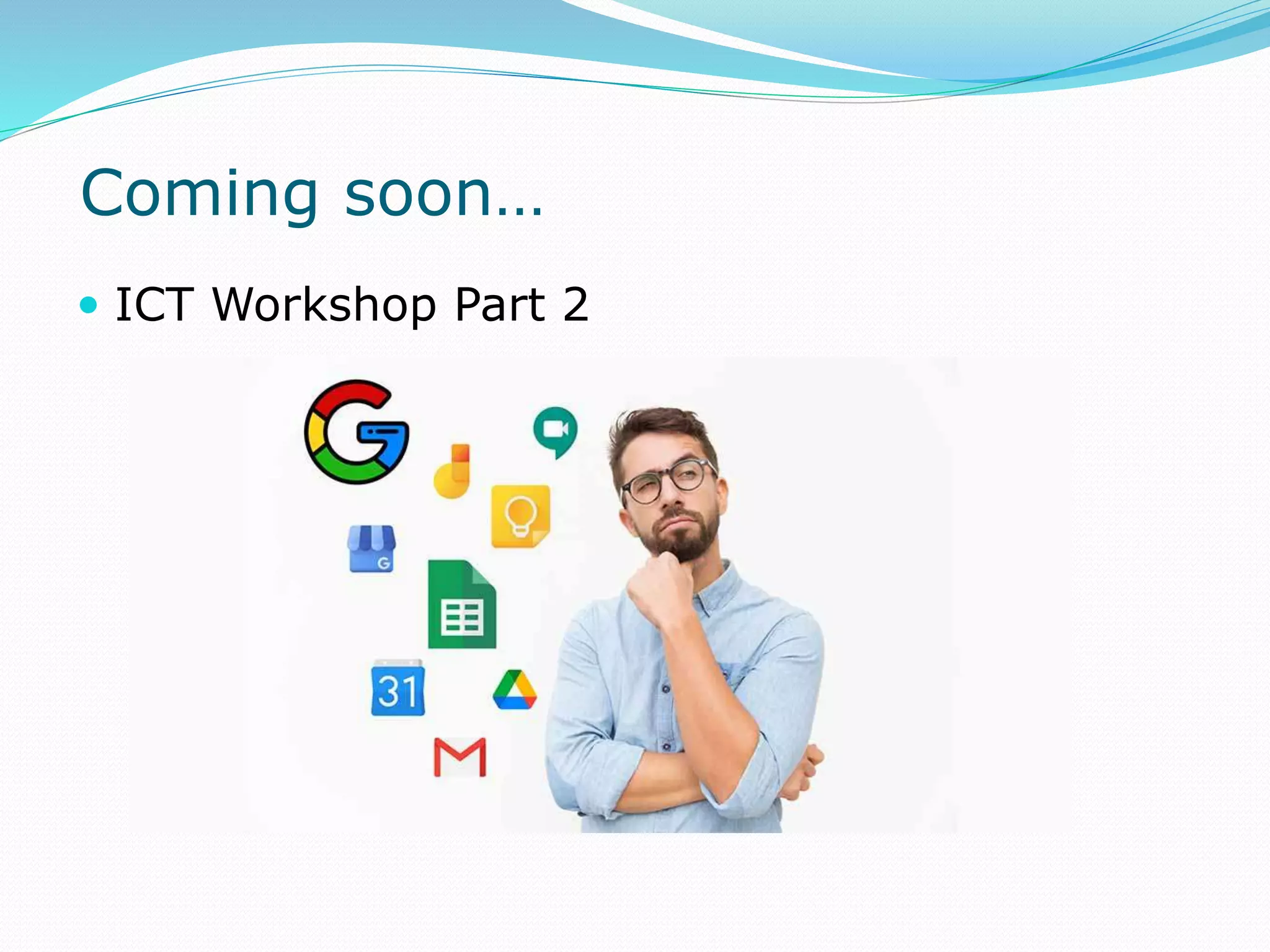 Introductory ICT Workshop Part 1.pptx