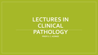 Introductory lecture in Clinical Pathology.pptx