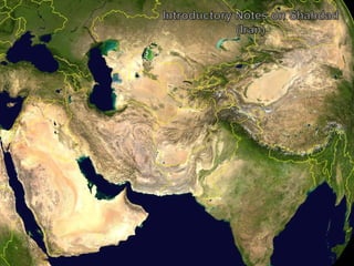 Introductory notes on Shahdad (Iran) | PPT