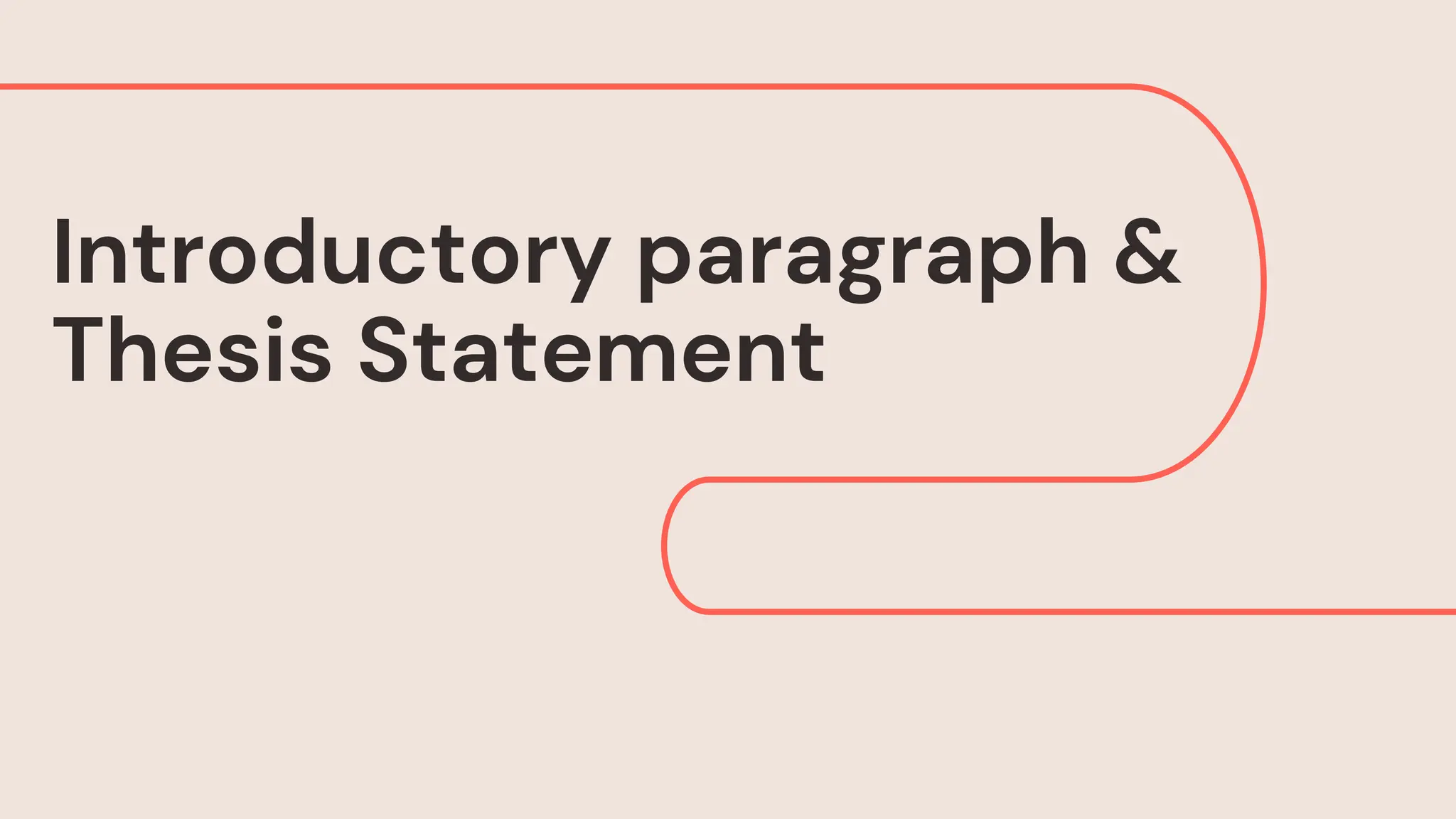 Essay Writing - Introductory Paragraph.pptx