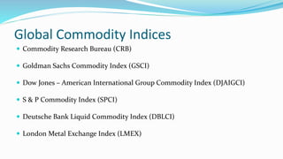 commodity trading and derivatives | PPTX