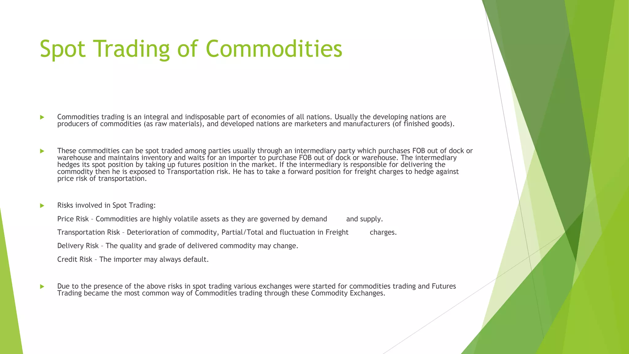 Introductory presentation on commodity trading | PPTX