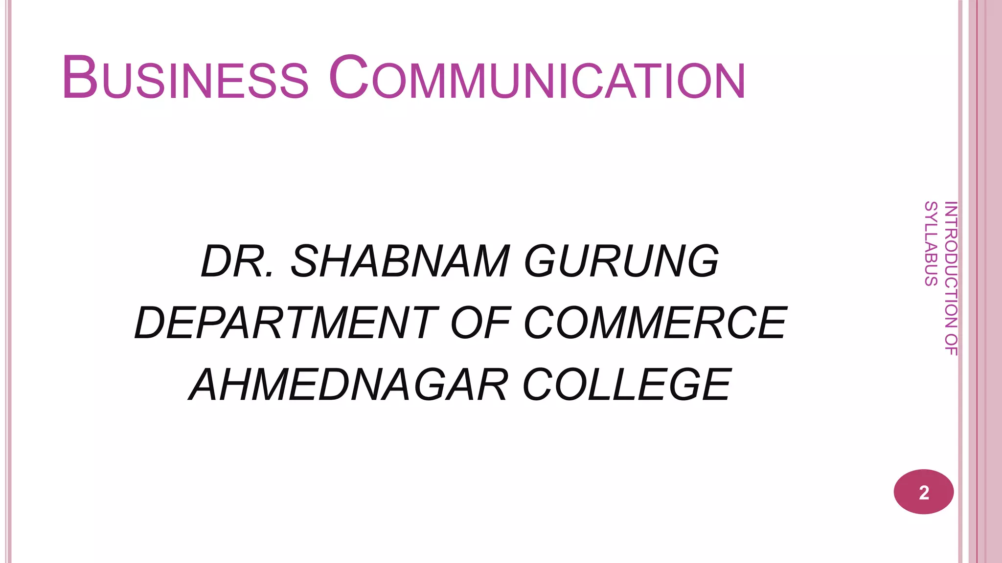 #INTRODUCTION OF BUSINESS COMMUNICATION SYLLABUS OF SEMI: III, S.Y.B ...