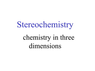 Introductory PowerPoint on stereochemistry | PPT