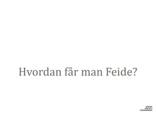 Introduksjon til Feide | PPT