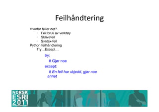 Introduksjon til python skriping i arc gis plattformen | PPT
