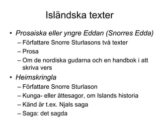 Introduktion, nordisk medeltid, litteraturhistoria | PPT