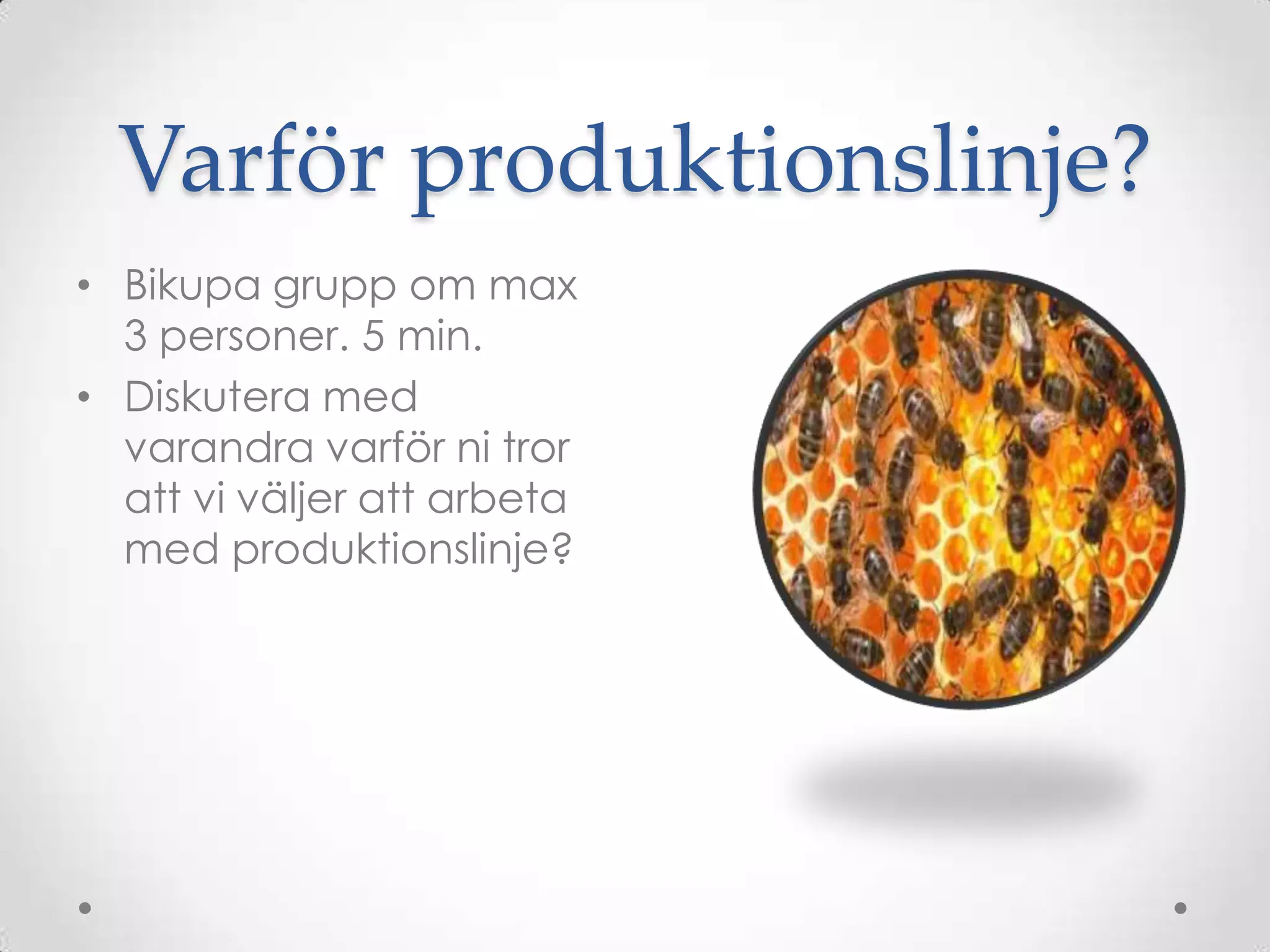 Introduktion till produktionslinje fi12b | PPT