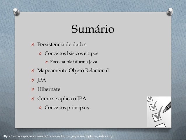 Introdução ao JPA com Hibernate Introdução ao JPA com Hibernate